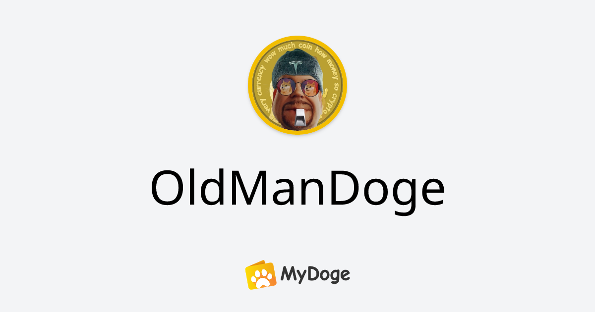 OldManDoge is on MyDoge!