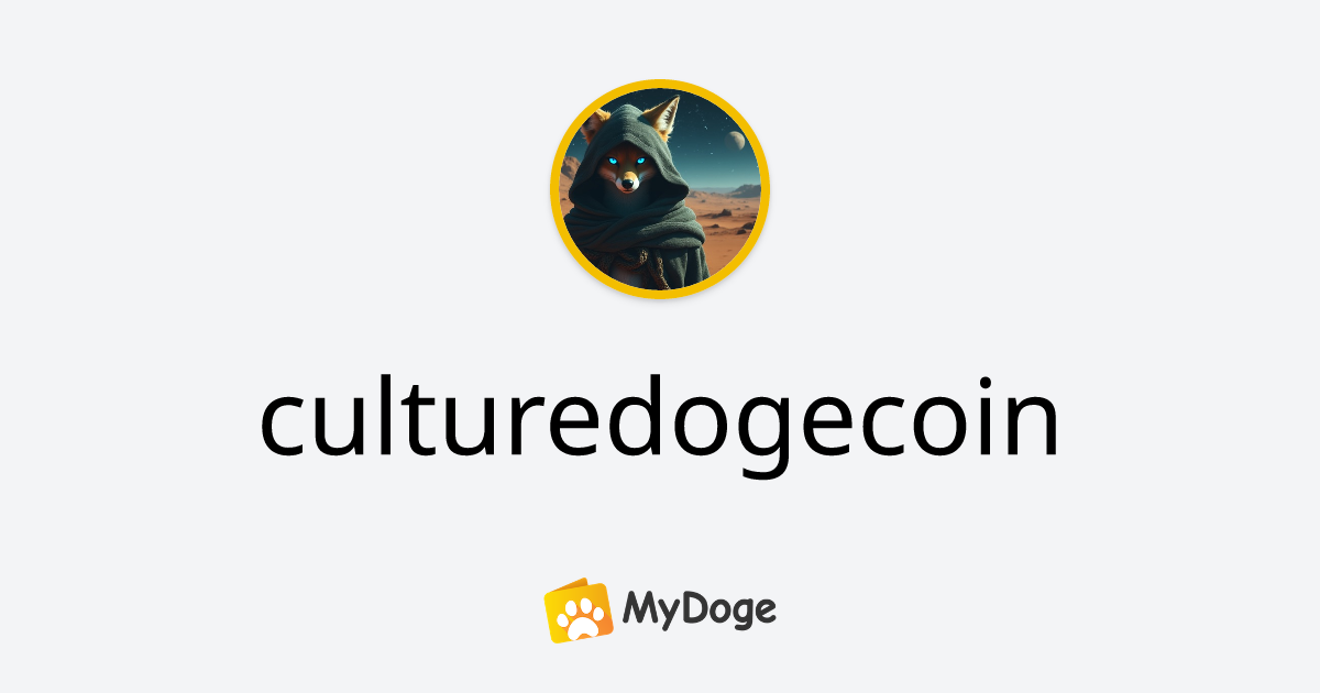 culturedogecoin is on MyDoge!